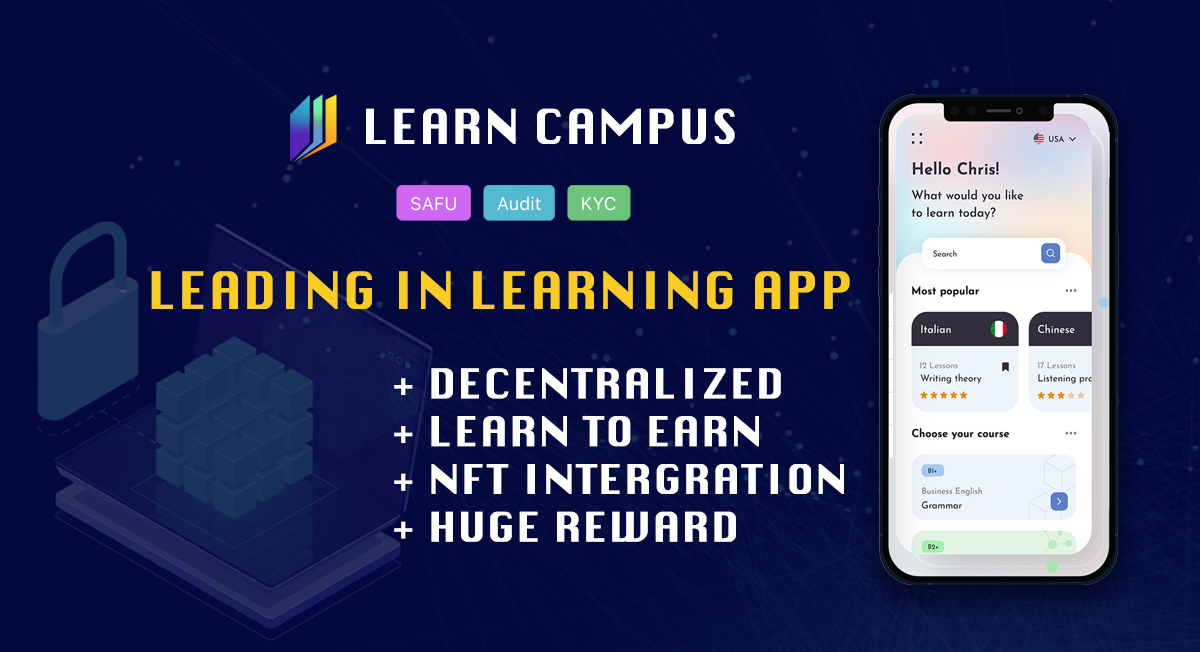 Learn Campus, Groundbreaking Learn-to-Earn Project Revolutionizing the ...