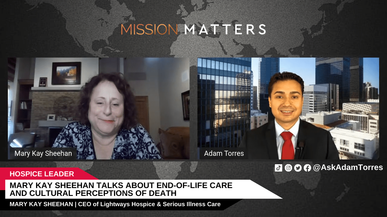 Mary Kay Sheehan Talks About End-of-Life Care and Cultural Perceptions ...