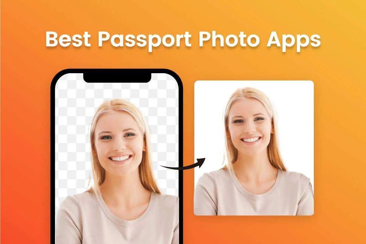 Top 10 passport photo makers you must try