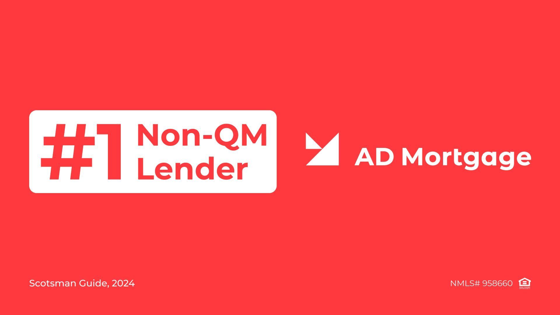 Scotsman Guide Names A&D Mortgage No.1 Non-QM Lender